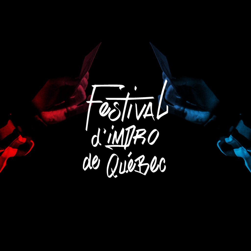 2e édition du Festival d’Impro de Québec - Grand match d’ouverture - Le Diamant